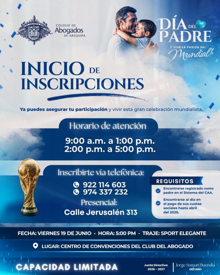 Inscripciones Día del Padre 2026 - Colegio de Abogados de Arequipa